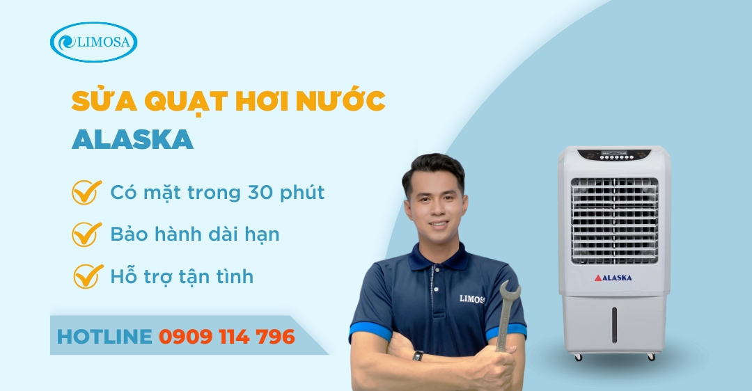 Sửa Quạt Hơi Nước Alaska Nơi Sửa Uy Tín, Giá Rẻ TPHCM